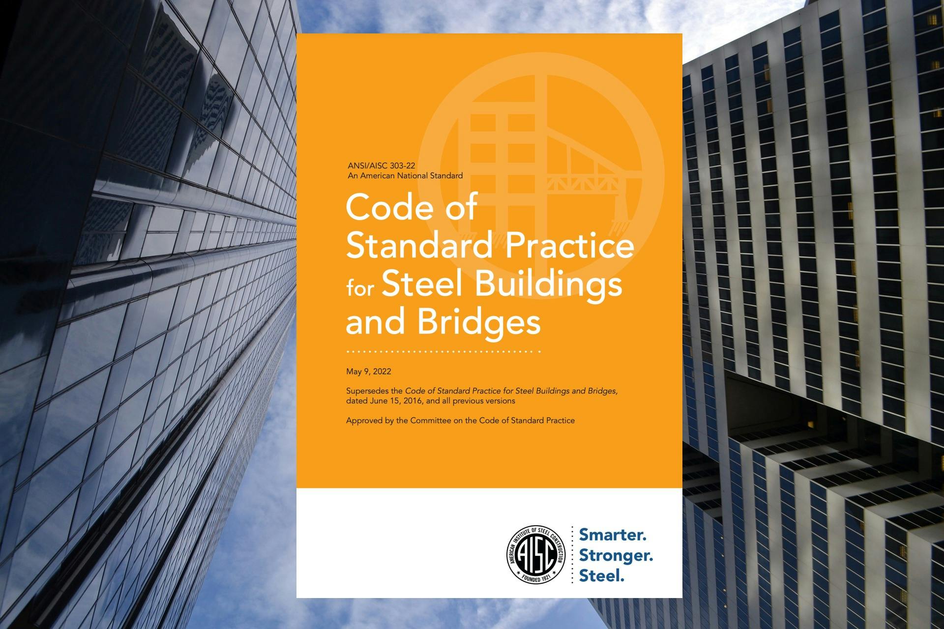 2022 AISC Code of Standard Practice for Steel Buildings and Bridges ...